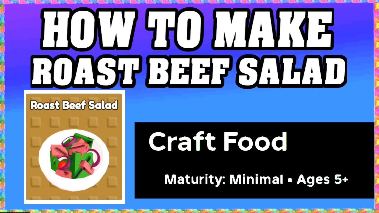 How To Make ROAST BEEF SALAD in CRAFT FOOD ROBLOX [Unlock New Recipe ...