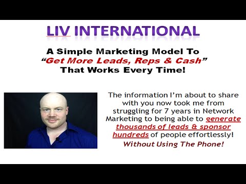Liv International | How To Get More Leads & Reps Fast - YouTube