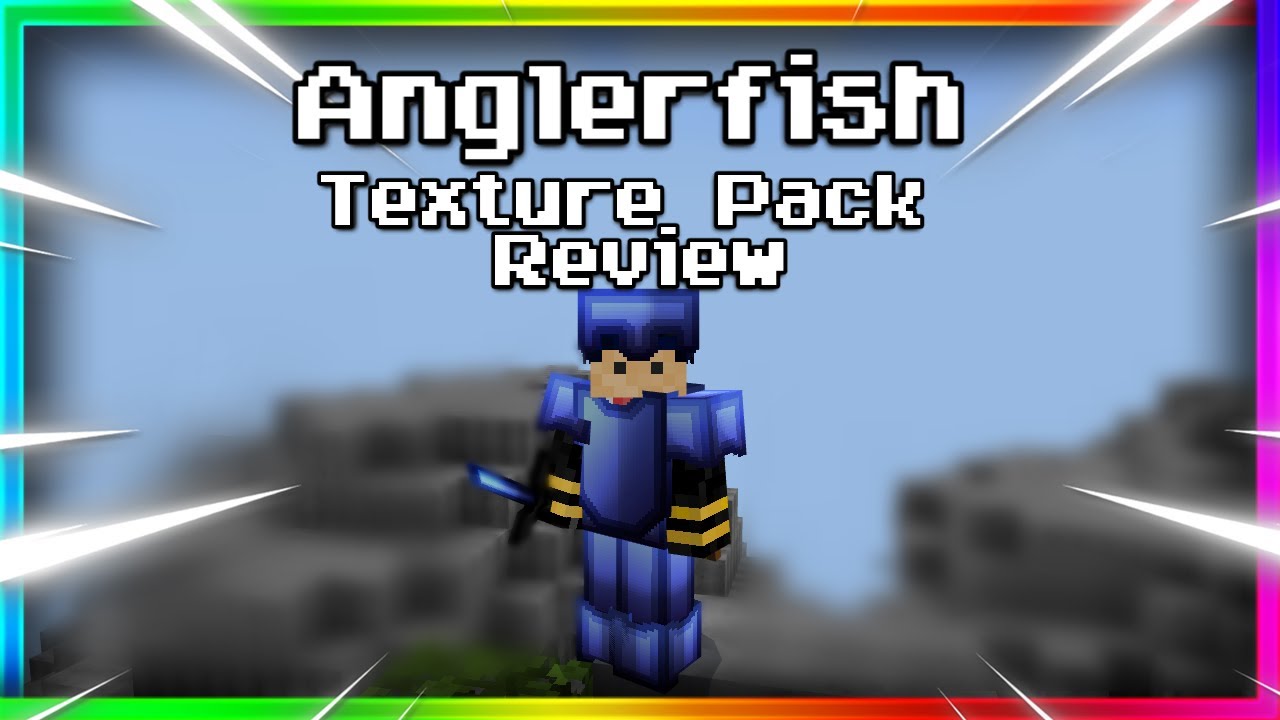 Anglerfish Texture-pack Review - YouTube