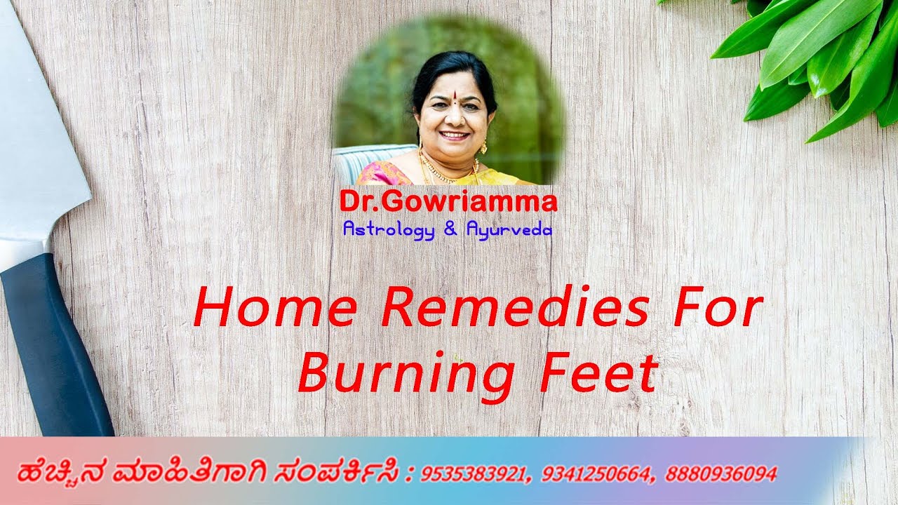 Home Remedies For Burning Feet Dr Gowriamma YouTube home-remedies-for-burning-feet-dr-gowriamma-youtube