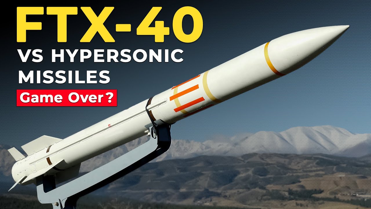 Game Over for Hypersonic Missiles? US Tested FTX-40! - YouTube
