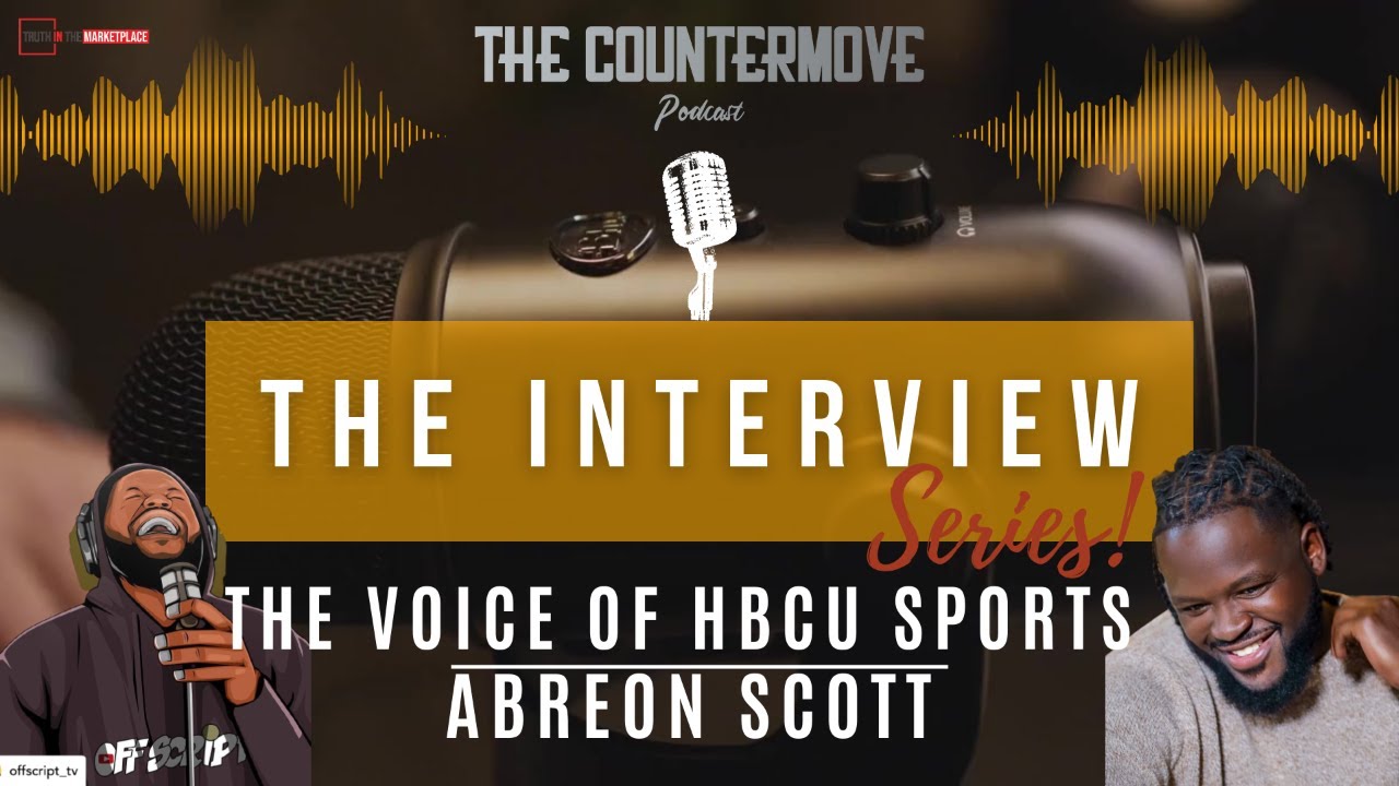 Interview w/ The Voice of HBCU Sports: Abreon Scott 💵 @OFFSCRIPT - YouTube