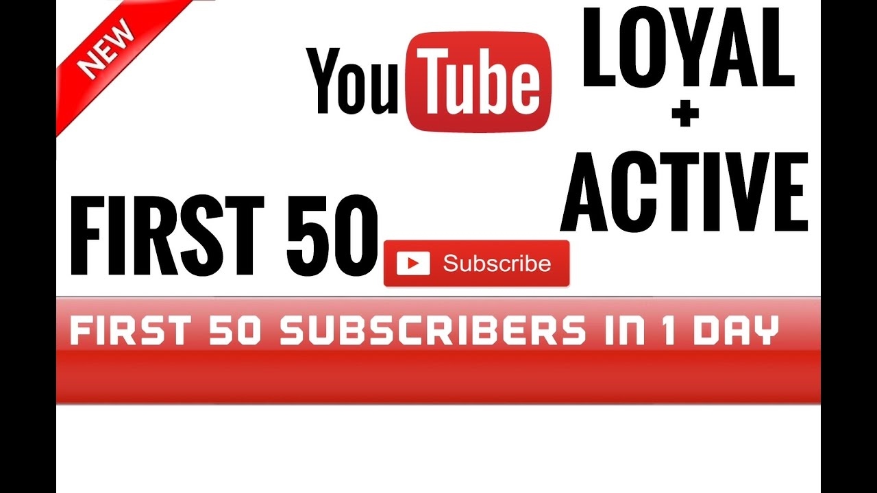 HOW TO GET YOUR FIRST 50 LOYAL + ACTIVE SUBSCRIBERS ON YOUTUBE (#1 most ...