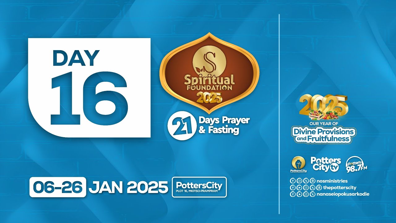 DAY 16, Evening Session of Spiritual Foundation 2025 with God's Servant Nanasei Opoku-Sarkodie ...