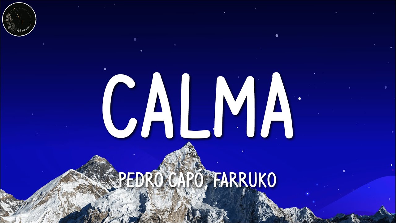 Pedro Capó, Farruko ╸Calma | Letra/Lyrics - YouTube