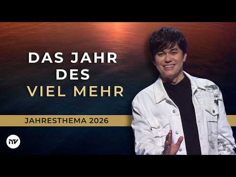 Jahresthema 2026: Das Jahr, in dem Gott viel mehr für dich bereithält I Joseph Prince I NCTV Deutsch