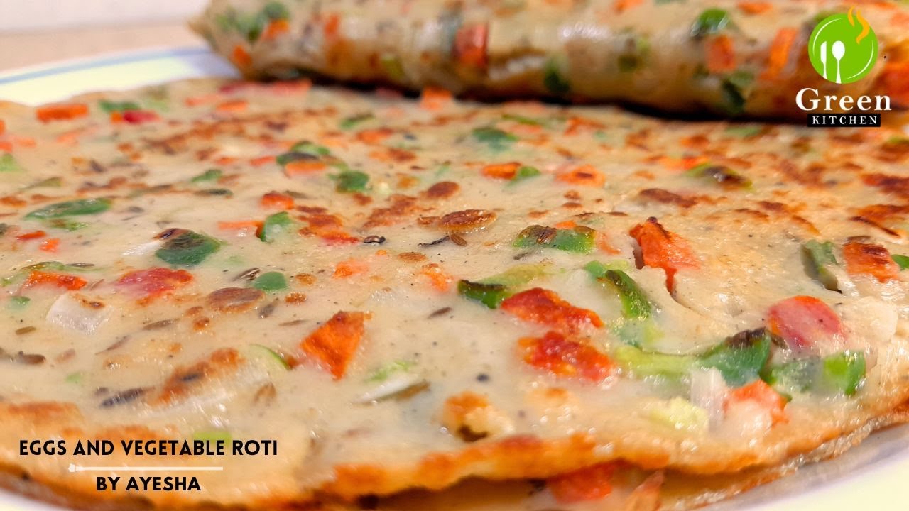 Eggs and Vegetable Roti Recipe by Green Kitchen - YouTube