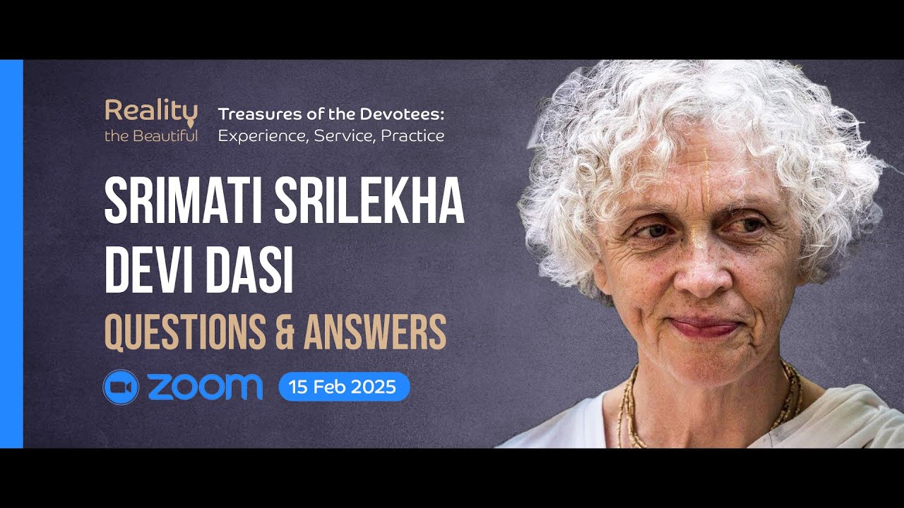 Srimati Srilekha Devi Dasi: ZOOM QnA. 15 February 2025 (full class) | Mahamandala - YouTube