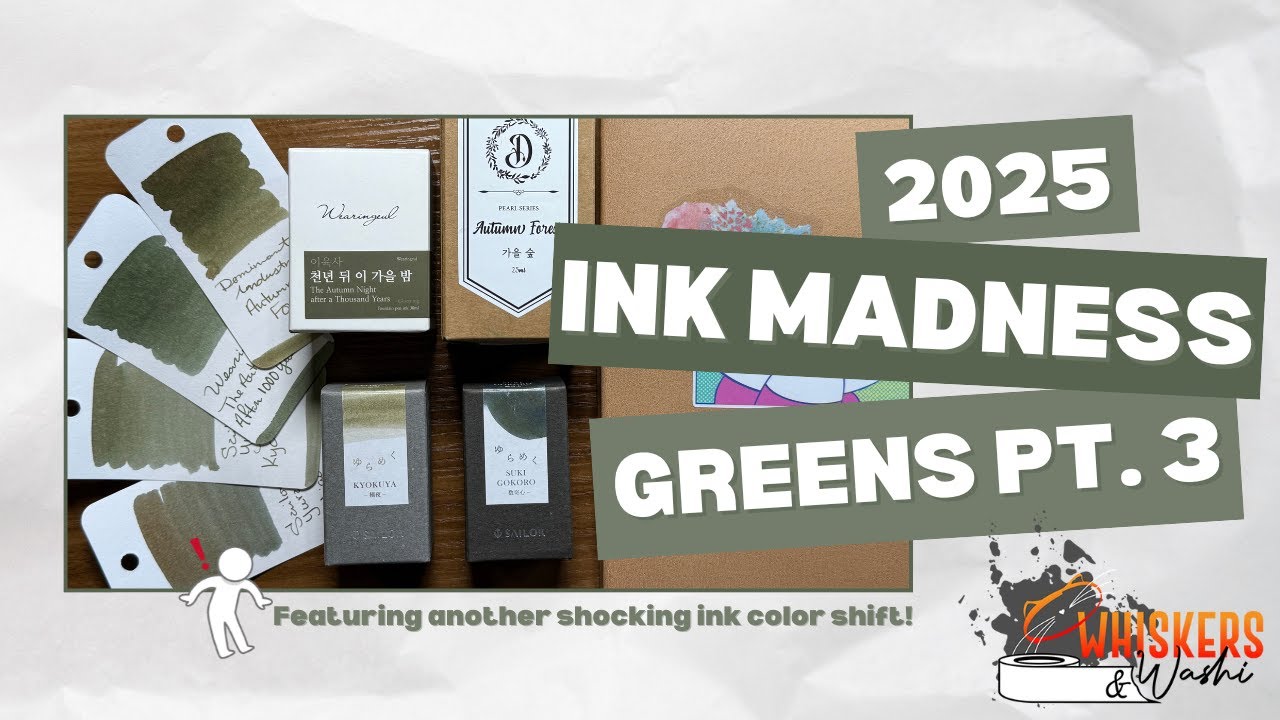Ink Madness Pt. 3, 7 Days of Green Fountain Pen Inks Pt. 3 (Muted Green ...