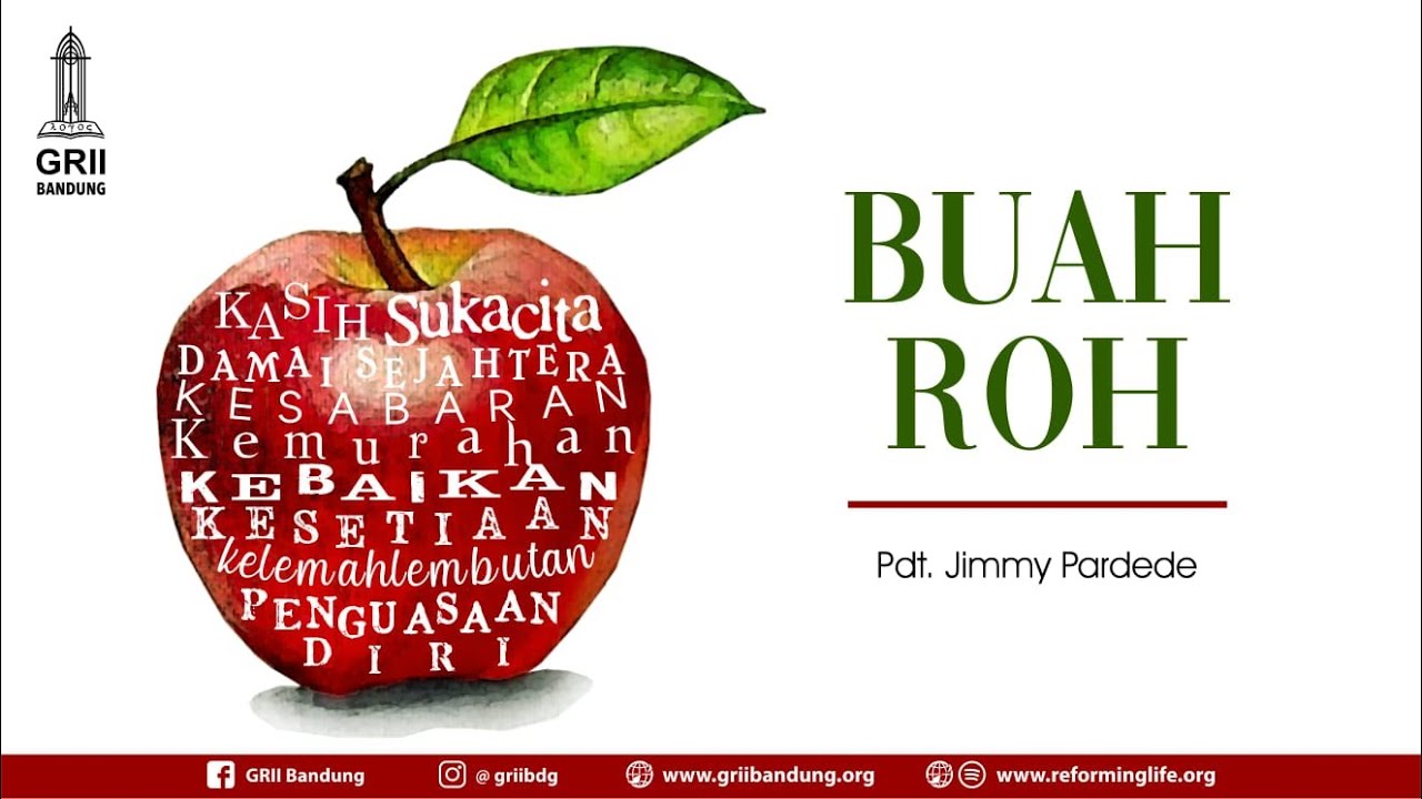 Buah Roh: Kebaikan - Pdt. Jimmy Pardede - Kebaktian Minggu Sore - 21 ...
