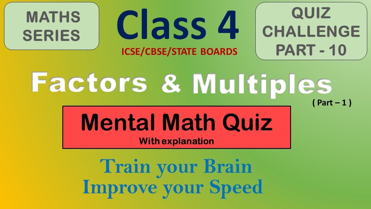 Mental Math Quiz | Class 4 | Factors and Multiples (Part - 1) | MCQ ...