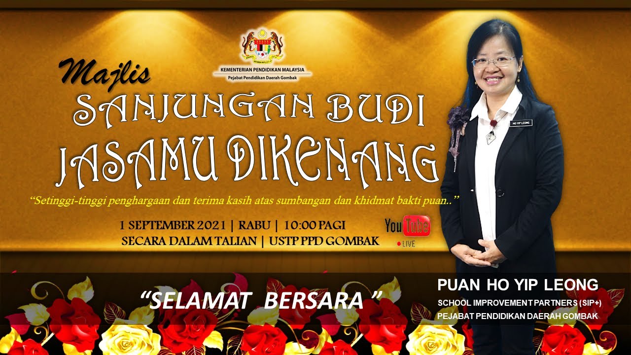 Majlis Sanjungan Budi Jasamu Dikenang: Puan Ho Yip Leong - YouTube