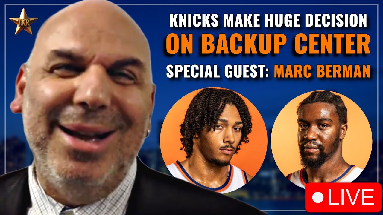 NY Makes Decision On Backup Center! MASSIVE Update On Robinson's Future w/ Marc Berman | Knicks ...