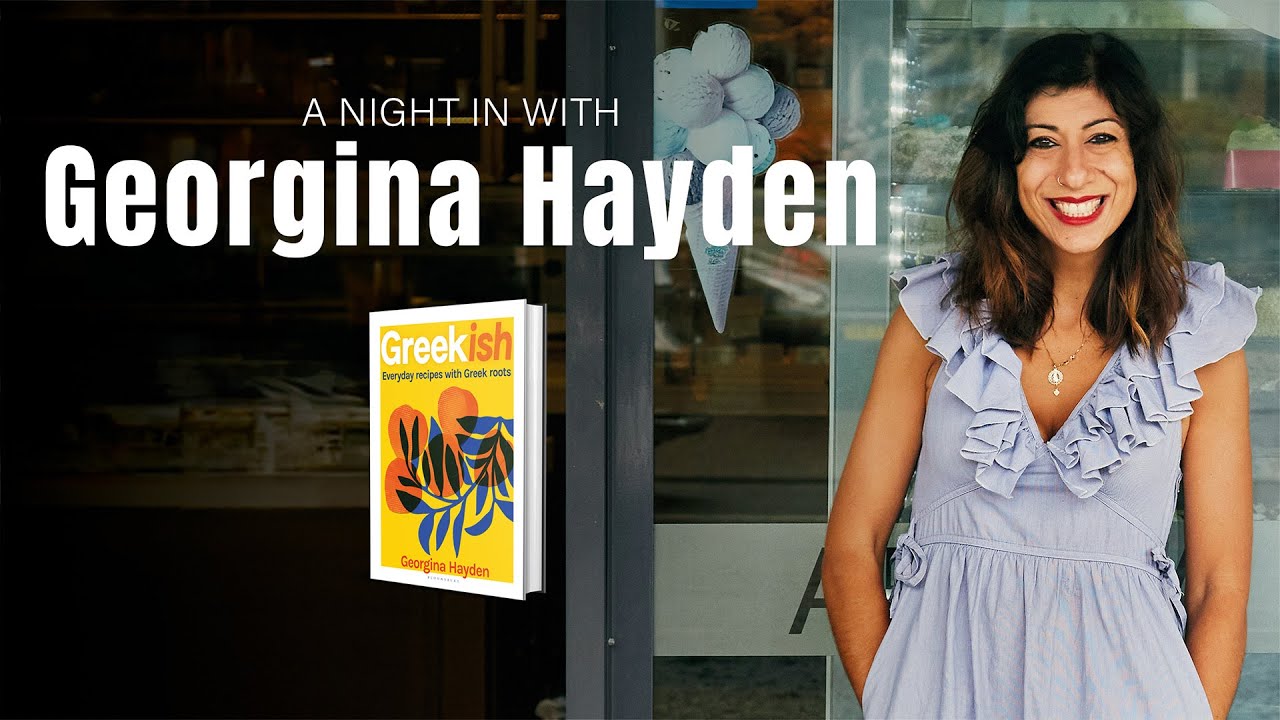 Georgina Hayden | Greek-ish (FULL EVENT) | FANE - YouTube