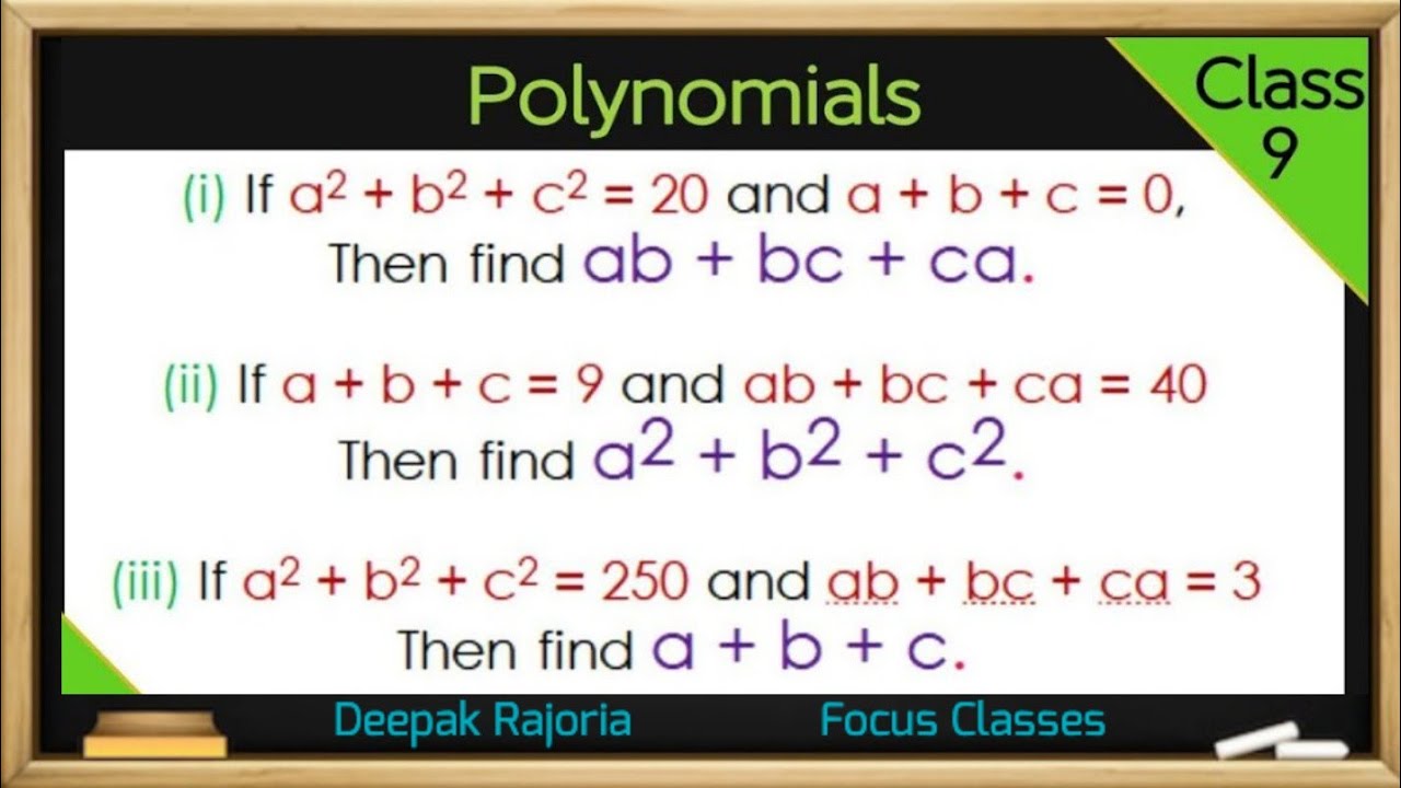 If A2 b2 c2 20 And A b c 0 Then Find Ab bc ca If A b c 9 And Ab bc