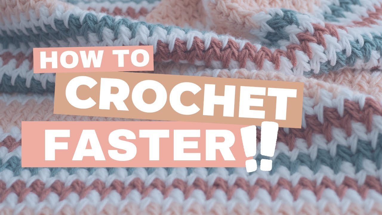 Crochet FASTER With These Simple Tricks! - YouTube