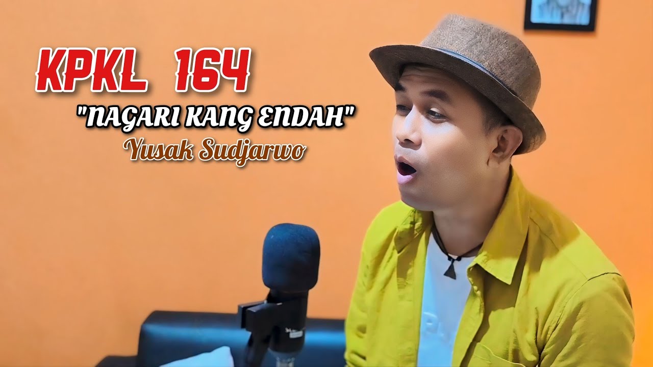 NAGARI KANG ENDAH (KPKL 164) - Yusak Sudjarwo - YouTube
