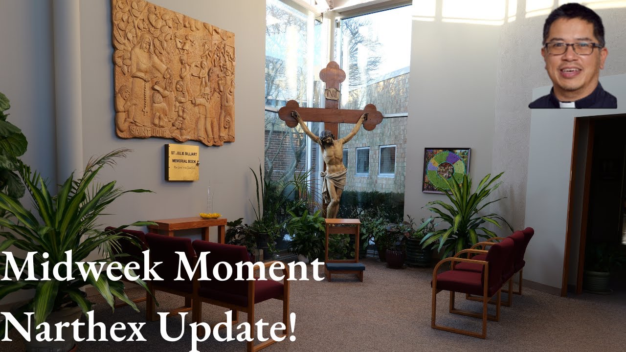 Narthex Update: Midweek Moment 1/28/2026 - YouTube