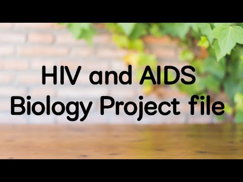 Investigatory Project || Biology project on AIDS || HIV AIDS || Hiv ...