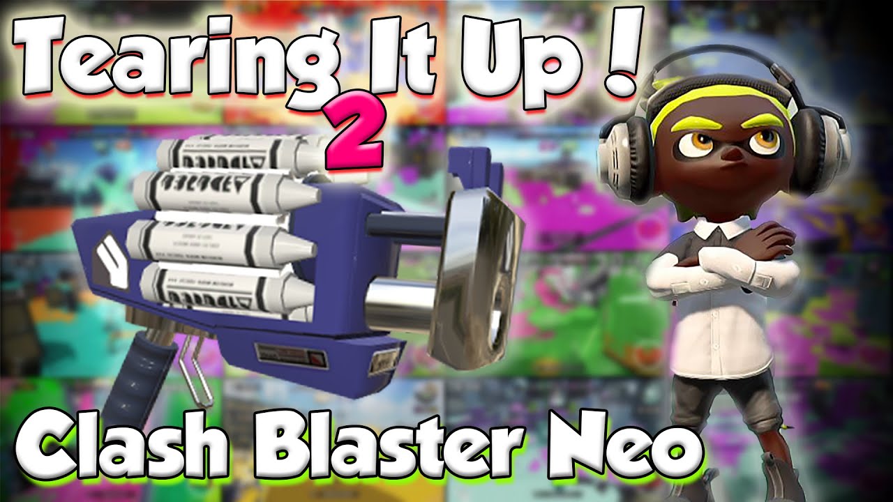 Splatoon 2 - Tearing It Up W/ Clash Blaster (A Blaster that gets NO ...