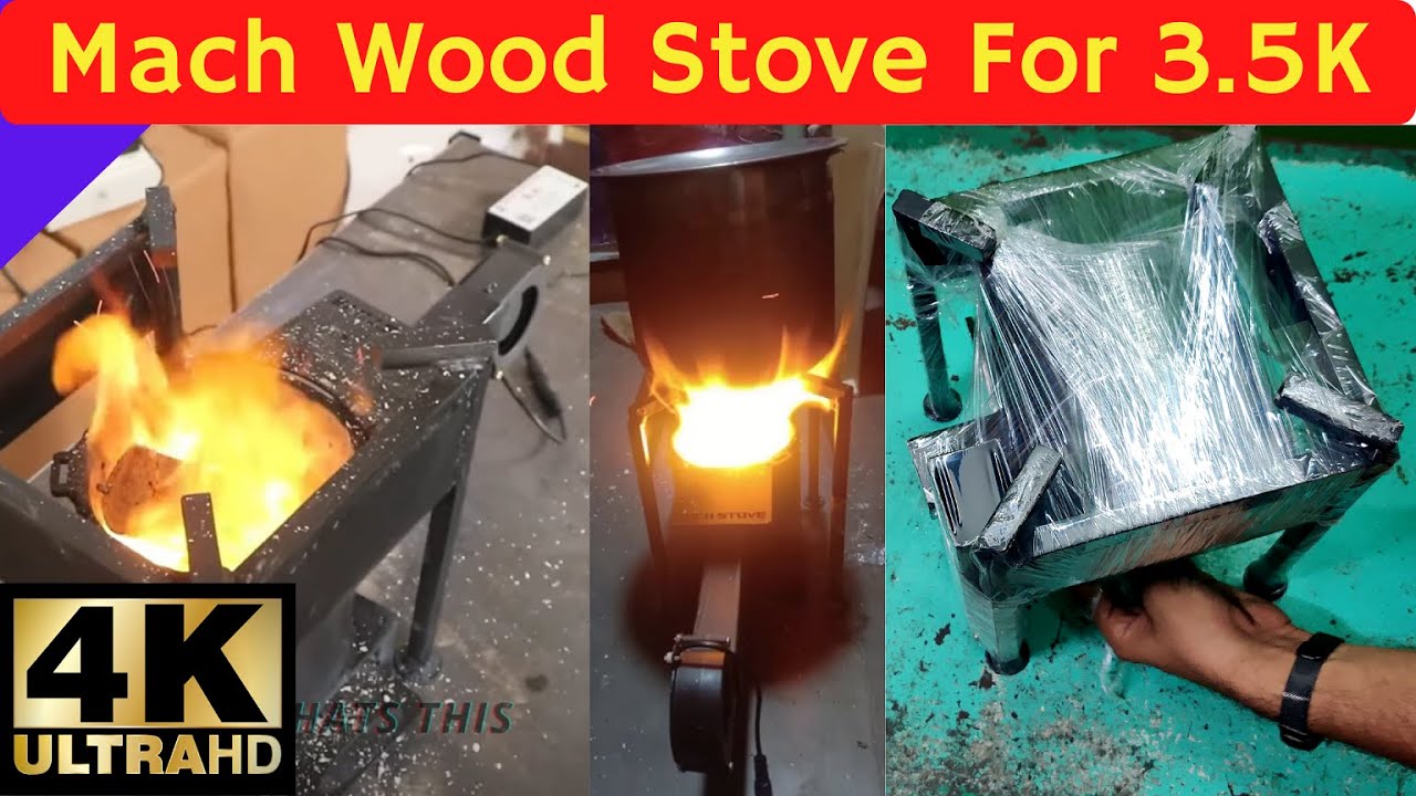 Mach Wood Stove For 3.5K | Dedicated Unboxing, Testing and Review ...