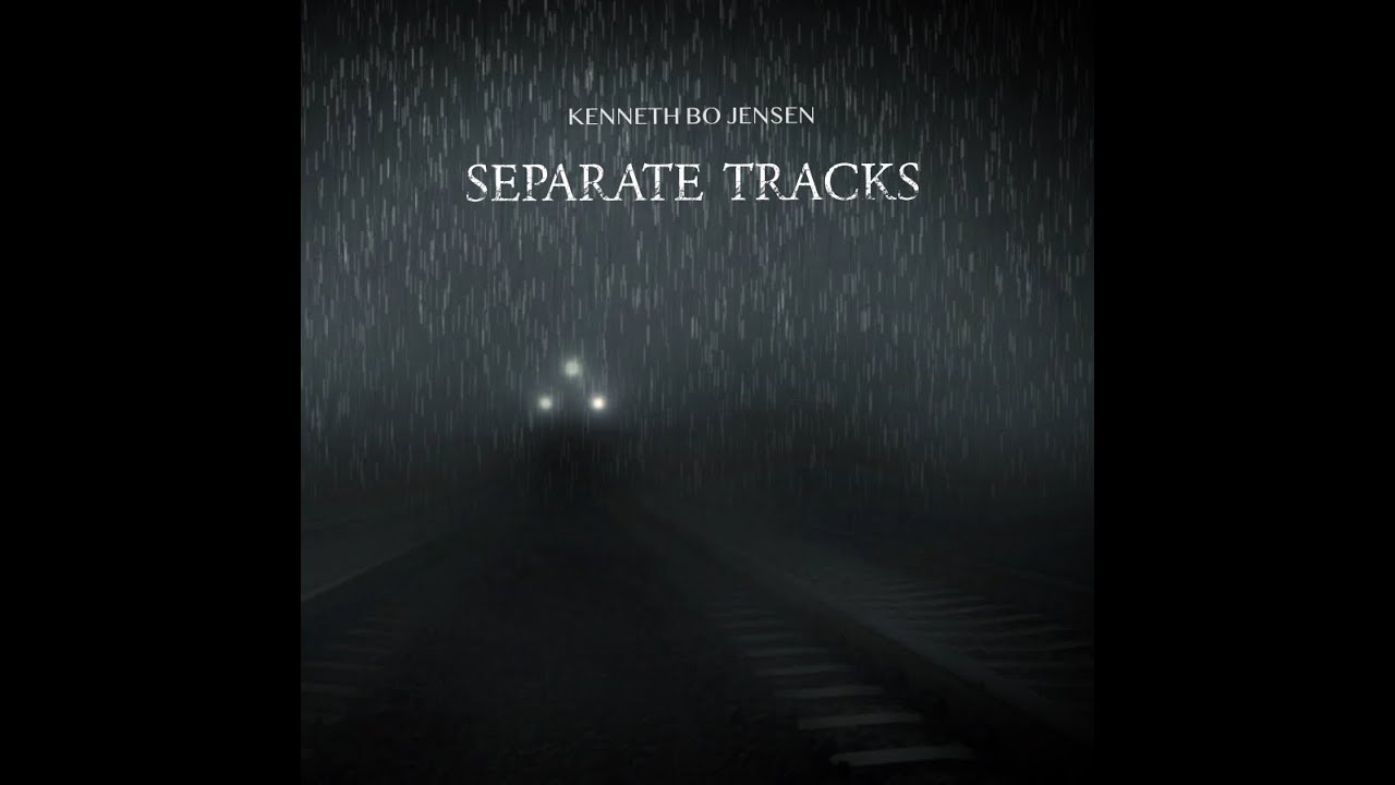 SEPARATE TRACKS - YouTube