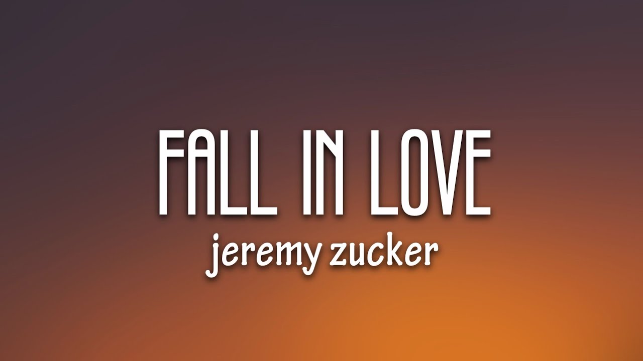 Jeremy Zucker & Chelsea Cutler - This Is How You Fall In Love (Lyrics ...