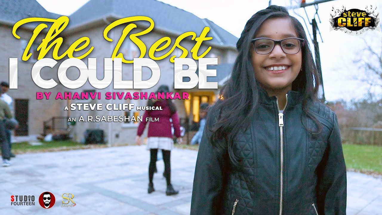 The Best I Could Be by Ahanvi Sivashankar | Steve Cliff | A.R.Sabeshan ...