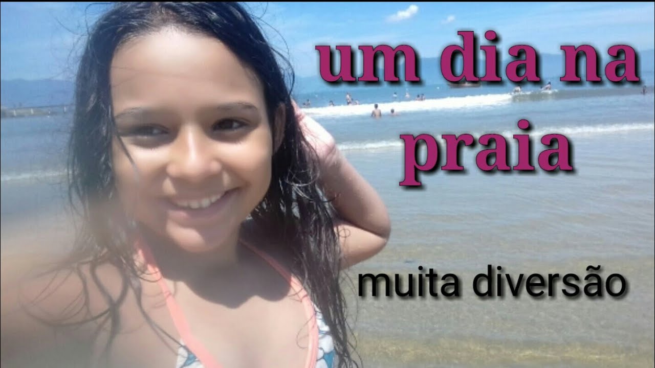 Um dia na praia 💕 - YouTube