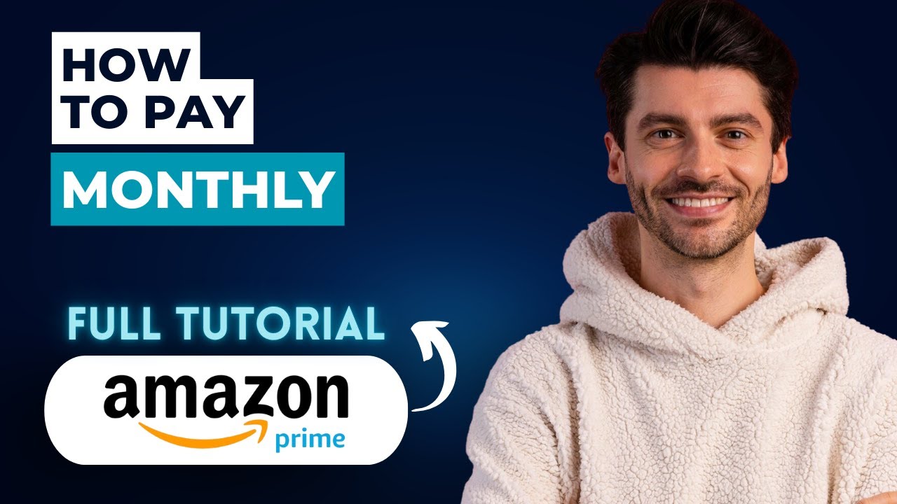 How to Pay Amazon Prime Monthly [2026 Guide] - YouTube