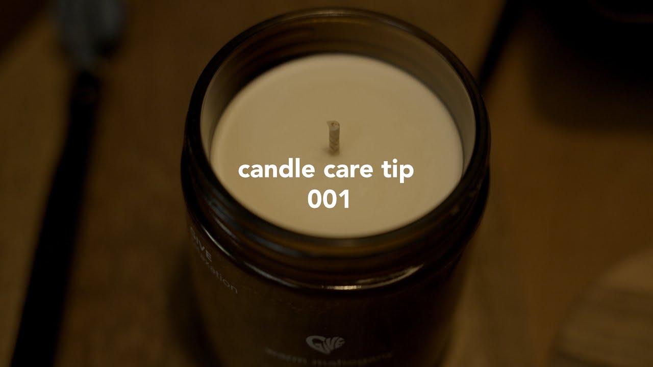 why you should trim your candle wicks - care tip #001 - YouTube