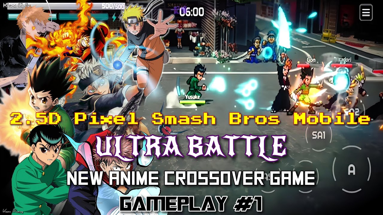 [4K] 2.5D Pixel Smash Bros Mobile (ULTRA BATTLE) - New Anime Crossover ...