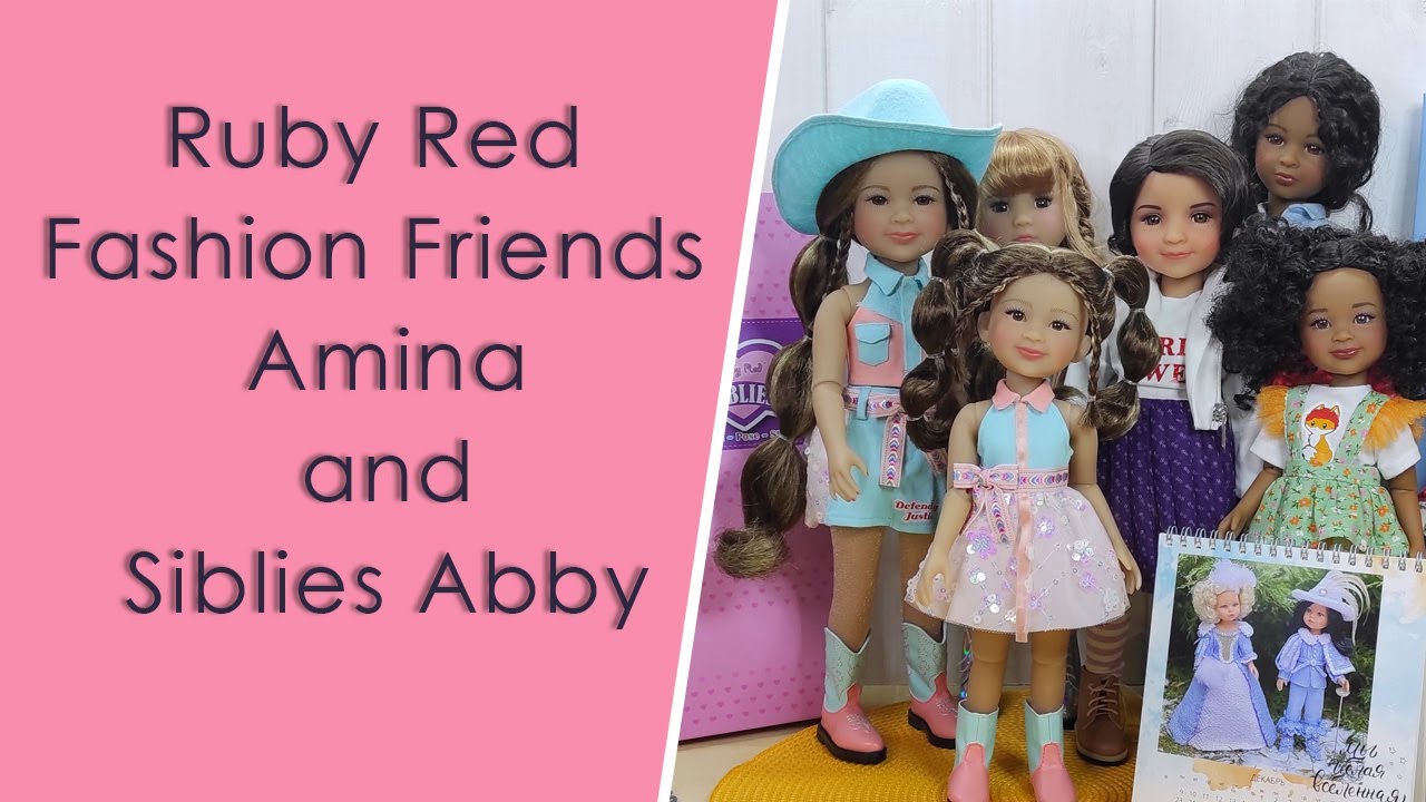Ruby Red Fashion Friends Amina, Siblies Abby. Куклы Руби Ред Амина и Эбби - YouTube