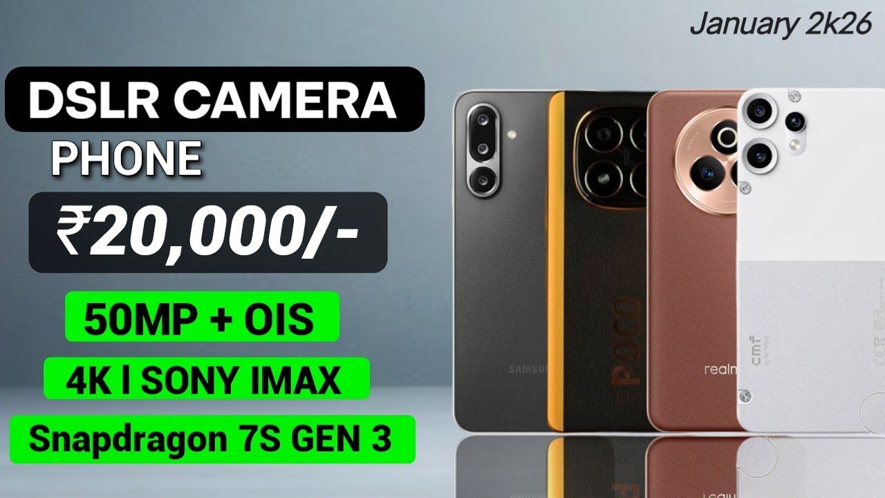 Best Phones Under ₹20,000/- In Jan 2026 | Best Camera Phone Under 20k ...
