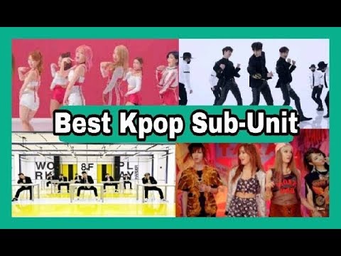 [THE BEST] Kpop Sub-Unit ☆Top Kpop☆ - YouTube