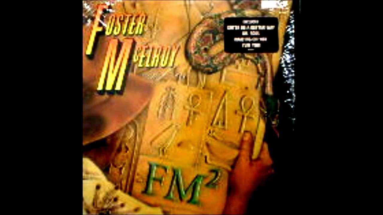 Foster & McElroy - Dr. Soul (featuring MC Lyte) (extended version ...