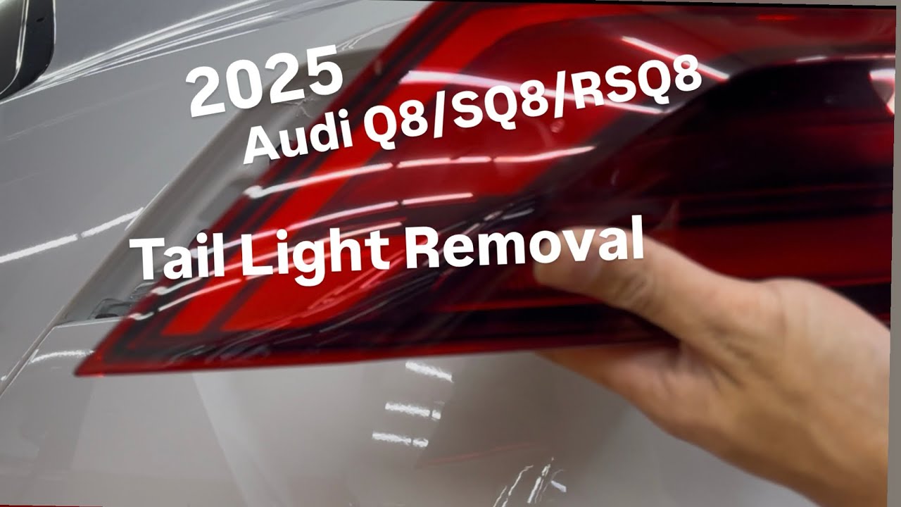 2025 Audi Q8 / SQ8 / RSQ8 - Tail Light Removal - YouTube
