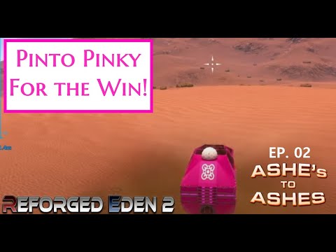 #02 Pinto Pinky For the Win! | Ashe's to Ashes | Reforged Eden 2 ...