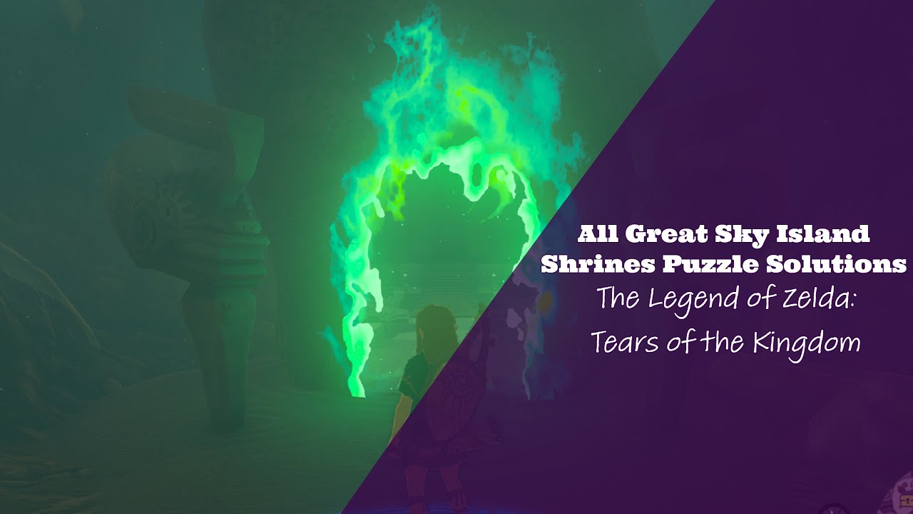 All Great Sky Island Shrines Walkthrough | Zelda: Tears of the Kingdom ...