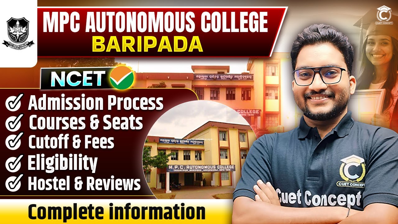 MPC Autonomous College, Baripada | Admission, Eligibility, Courses ...
