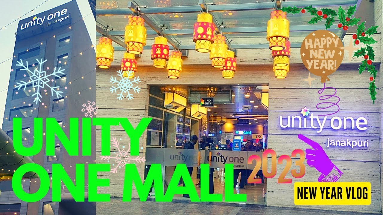 Unity One Mall Janakpuri Delhi || Crishmas & New year Decoration Unity ...