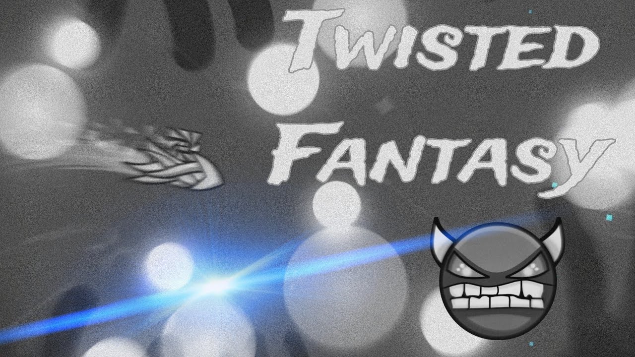 [Geometry dash] 2nd Hard Demon - Twisted Fantasy 100% - YouTube