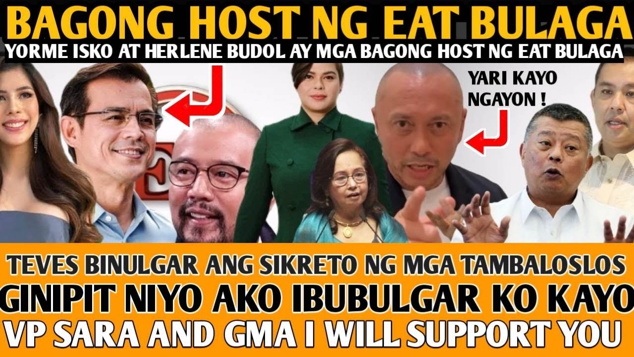 Yorme Isko bagong host ng Eat Bulaga | Teves ibinulgar ang Sikreto ng ...
