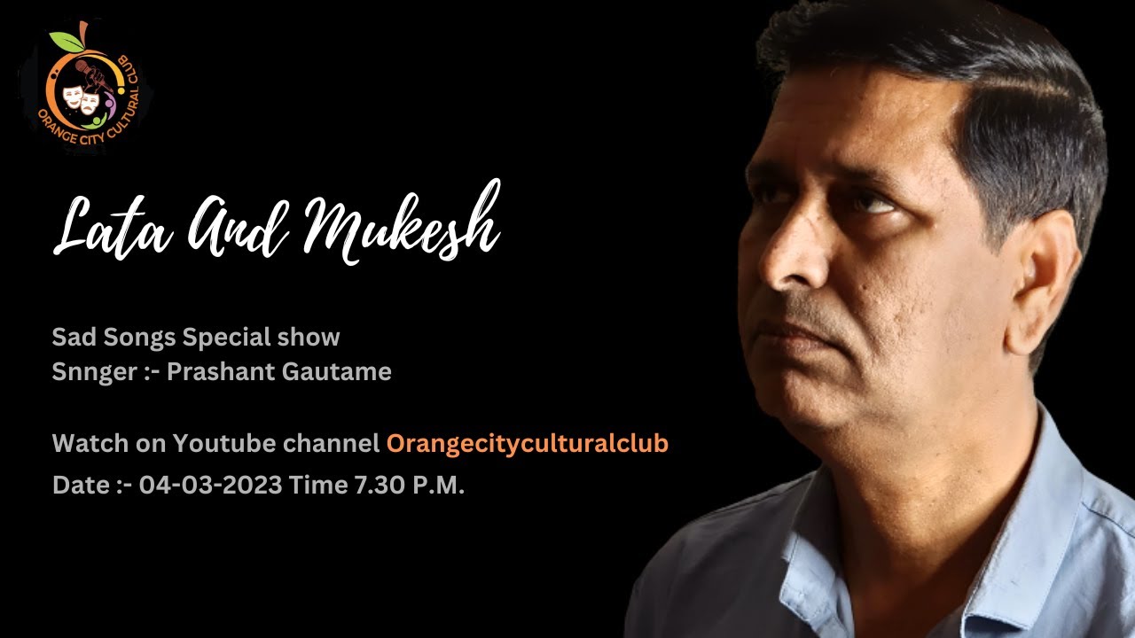 Lata Mukesh Sad songs special show - YouTube