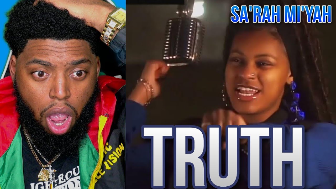 Sa'Rah - Truth Freestyle (Reaction) - YouTube
