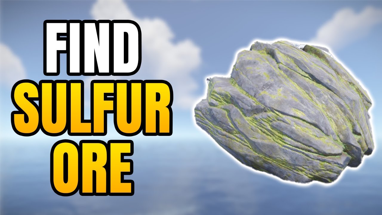 How To Get Sulfur Easily In Rust | Best Ways To Mine Sulfur - YouTube