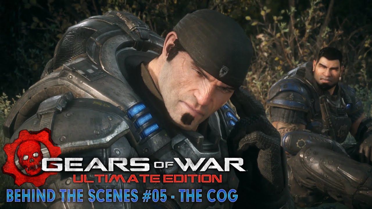Gears of War: Ultimate Edition - Behind the Scenes #05 - The COG - YouTube