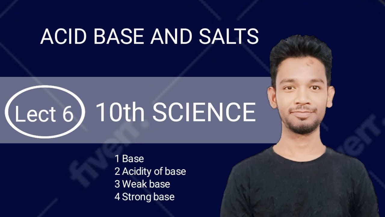 acid base and salts class 10 Lect 6 - YouTube