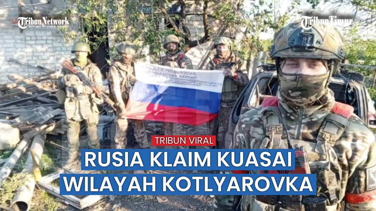 Sukses Lumpuhkan Militer Ukraina, Rusia Klaim Kini Kuasai Kotlyarovka ...