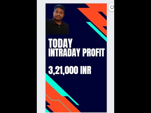 Today intraday profit INR 321000 - YouTube